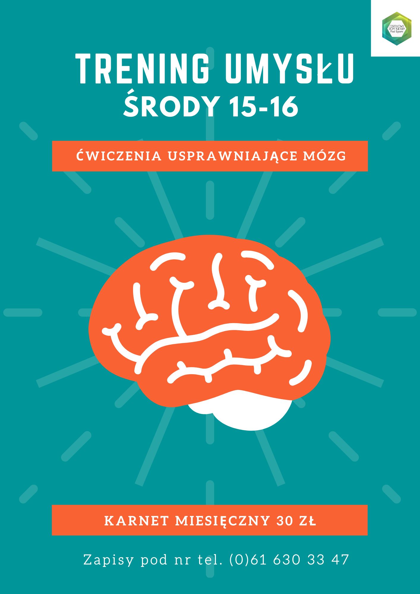 Zapraszamy do zapisów na zajęcia pod nr tel. 61 630 33 47 oraz ...